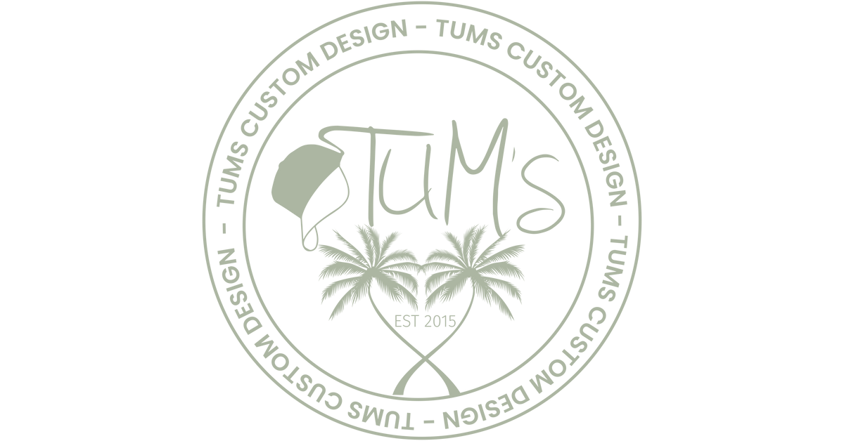 TUMS CUSTOM TAHITI